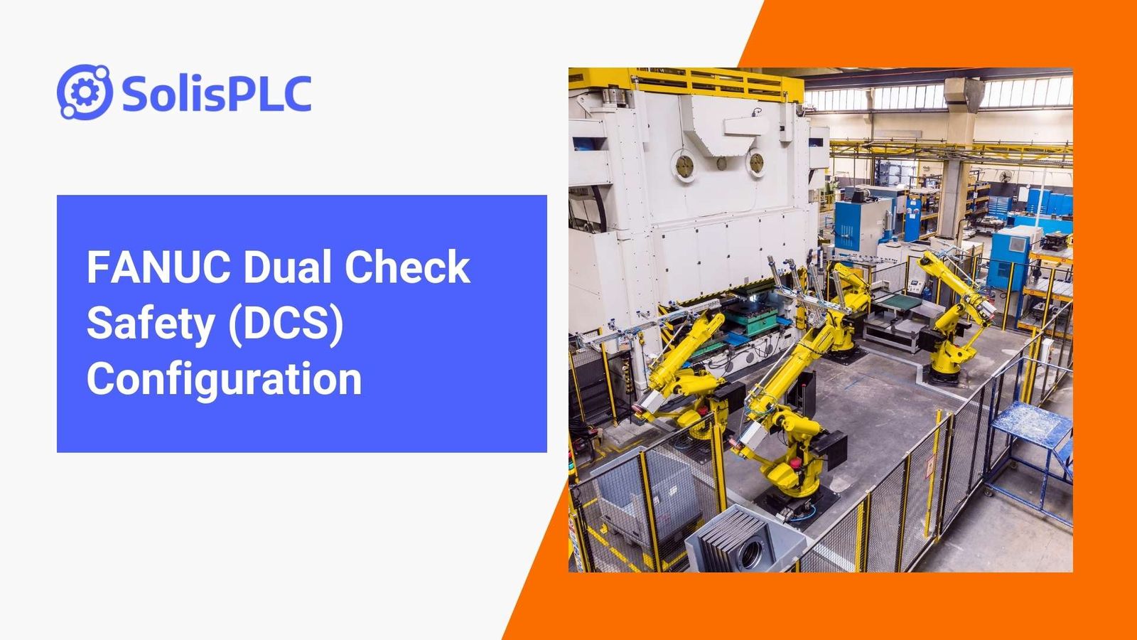 Course | FANUC Dual Check Safety (DCS) Configuration